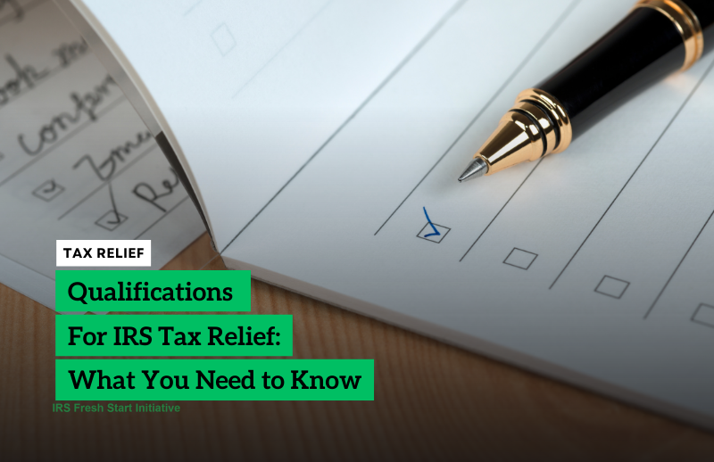 How To Qualify For The Fresh Start Program IRS in 2024?