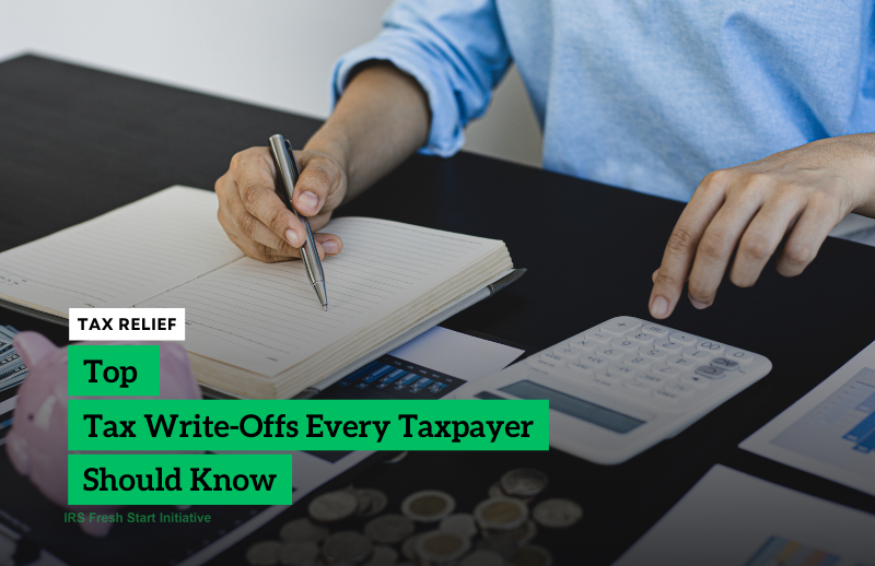 Top Tax Write-Offs Every Taxpayer Should Know