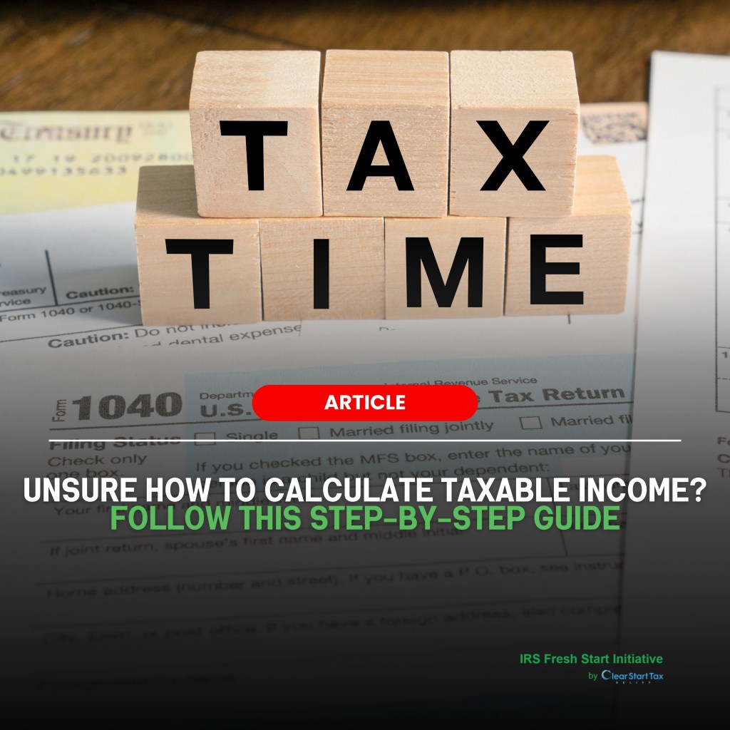 How to Calculate Your Taxable Income in 2024