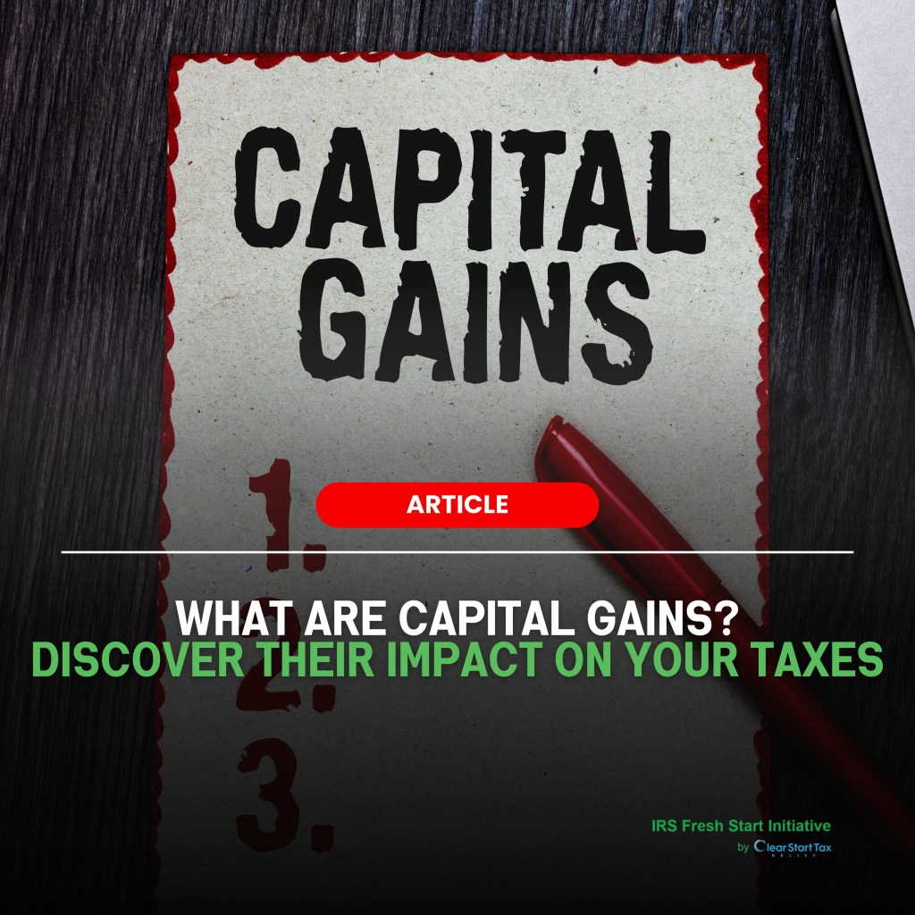 Understanding Capital Gains: Definitions, Rules, and Tax Rates