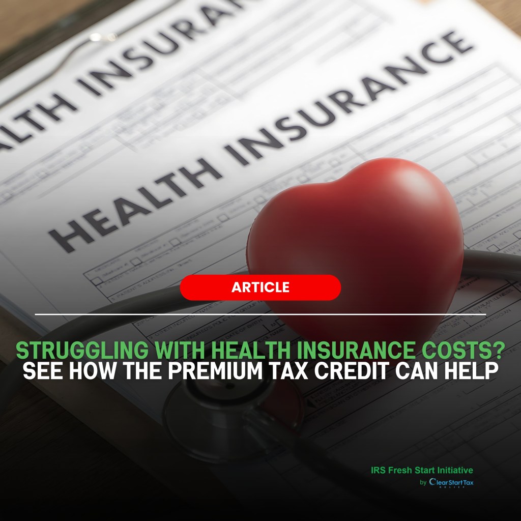 What Is the Premium Tax Credit? Eligibility and Application Guide