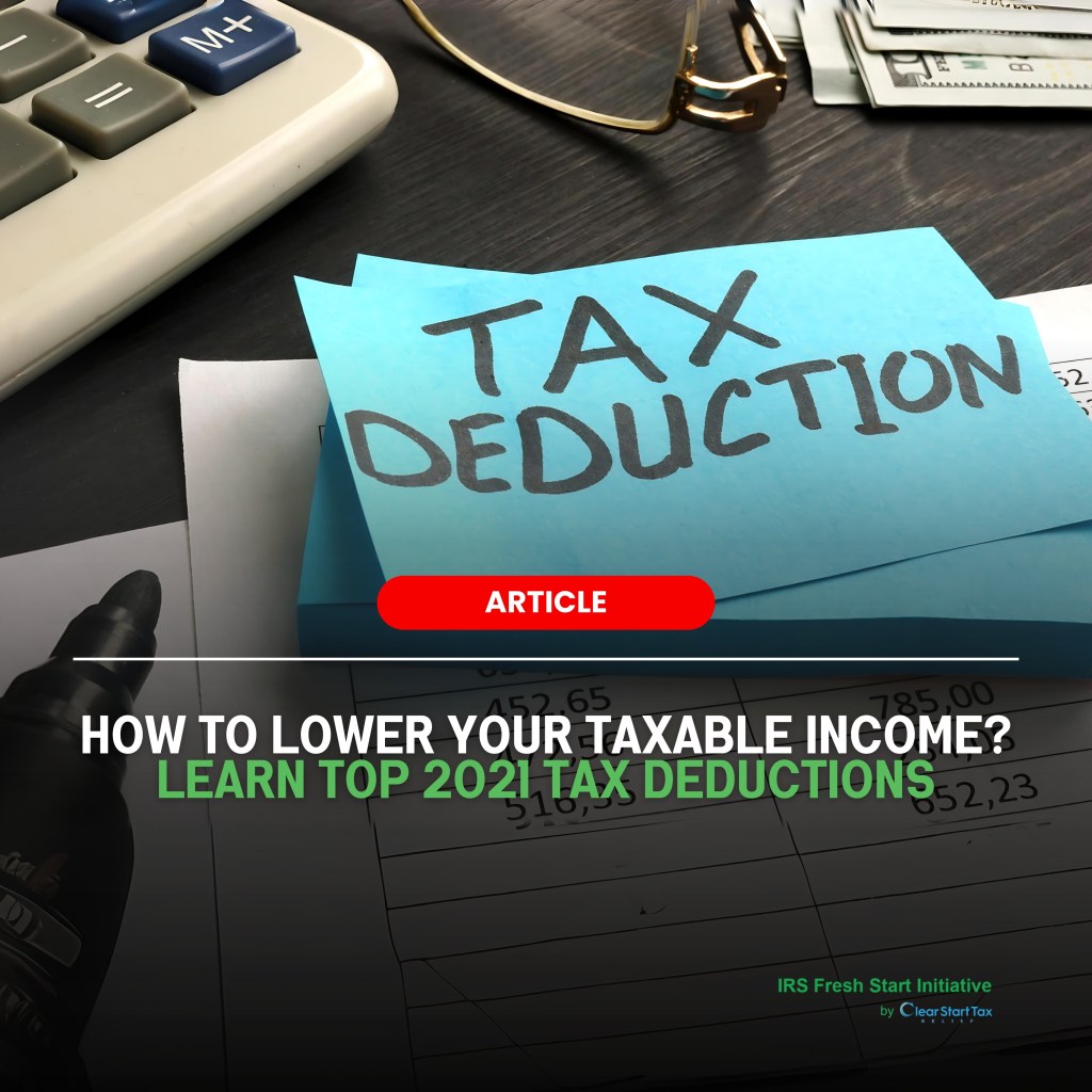 2021 Tax Deductions That Will Lower Your Taxable Income