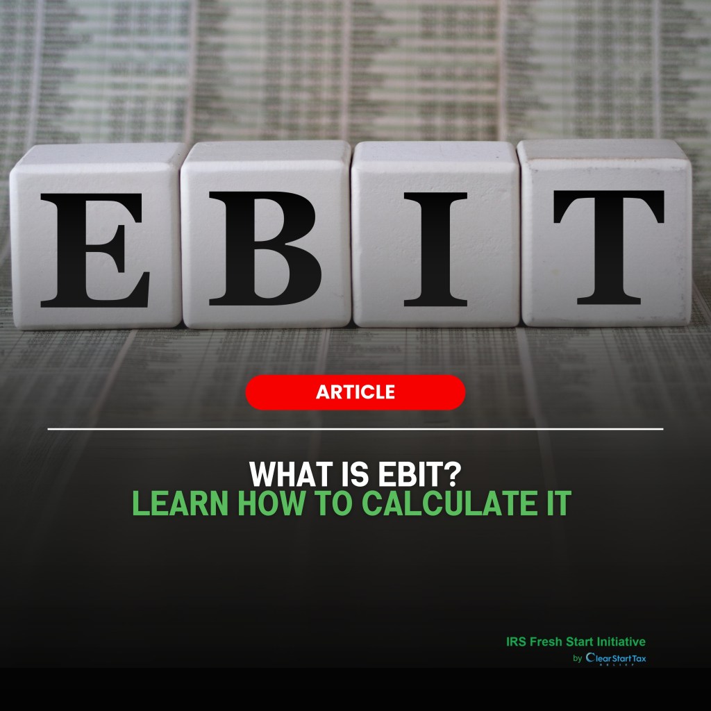 What is EBIT? Understanding Earnings Before Interest | Explained