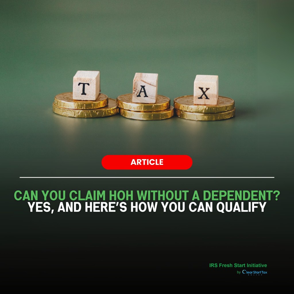 Can You Claim Head of Household Without a Dependent?